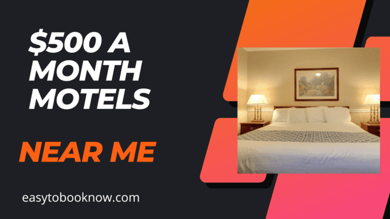 $500 A Month Motels Near Me in 2024 | Cheap Monthly Motels